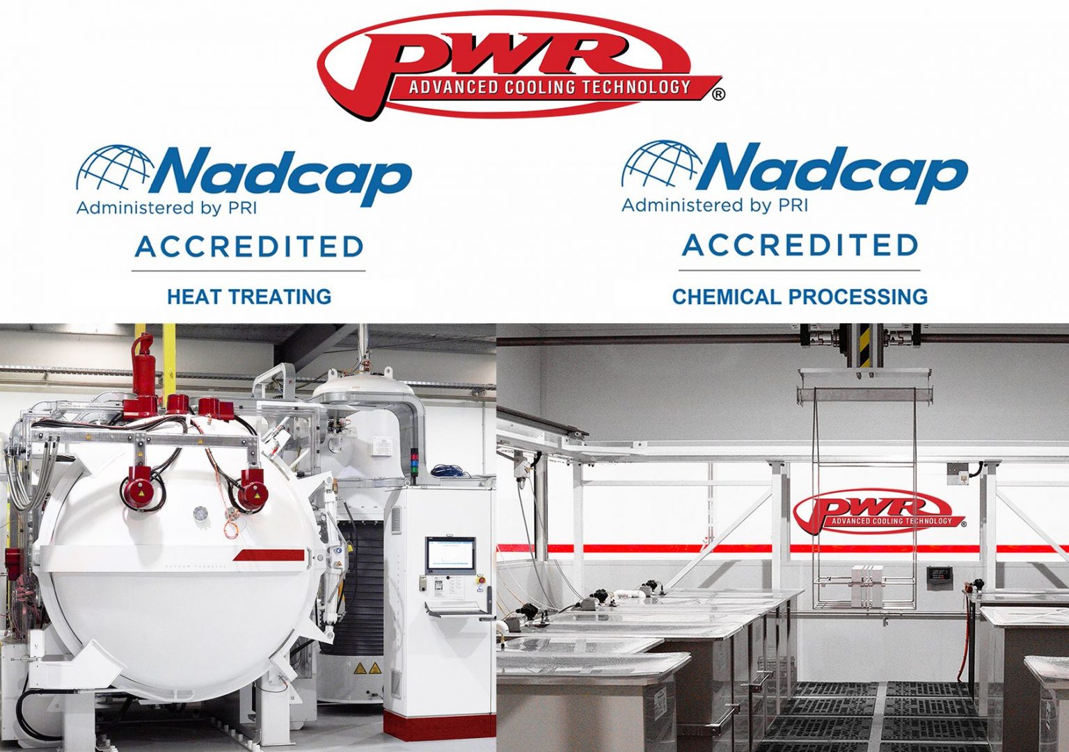 PWR Achieves Nadcap® Accreditations for Chemical Processing and Heat ...